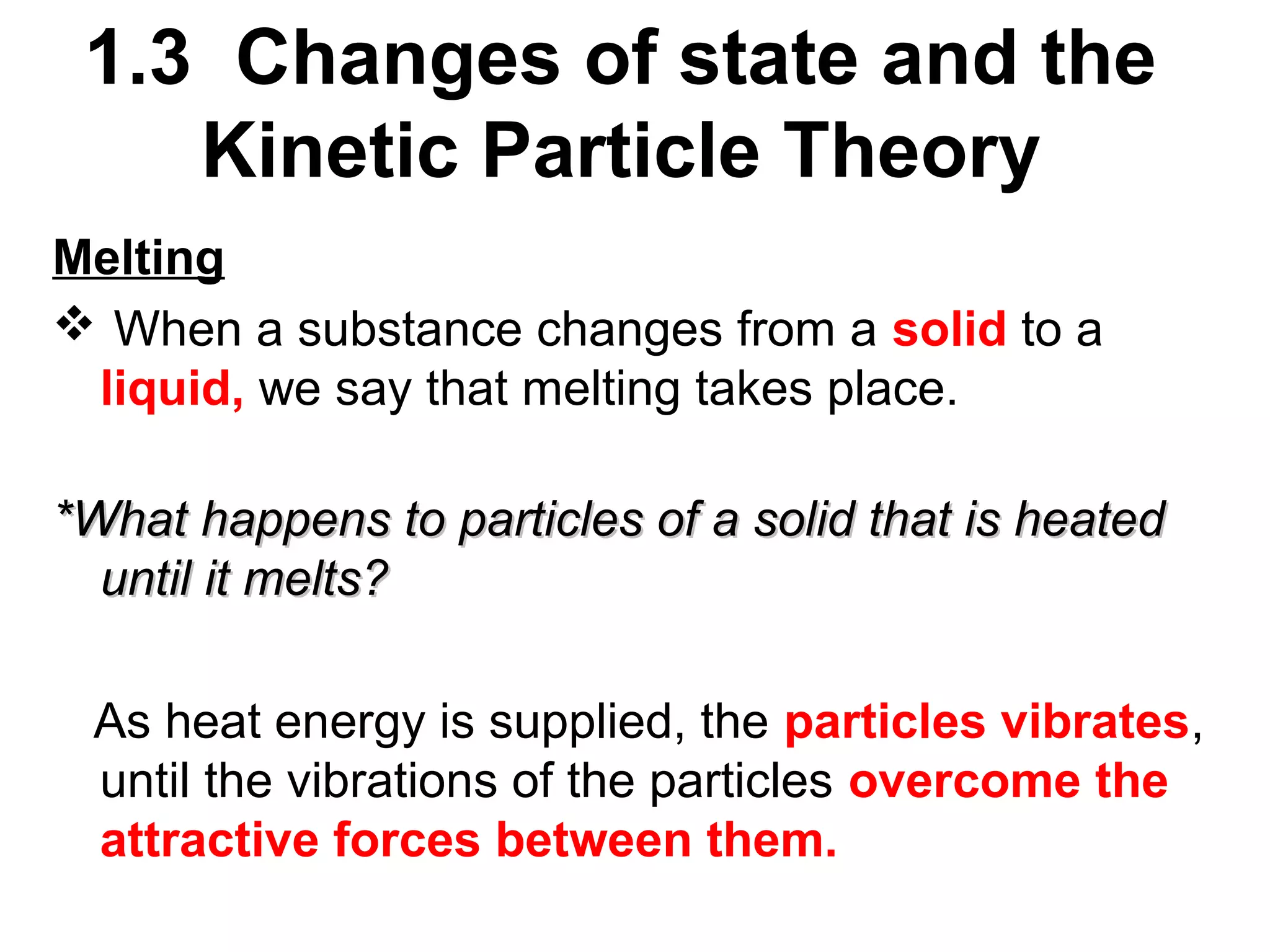 Chapter 1 kinetic particle theory (1) | PPT