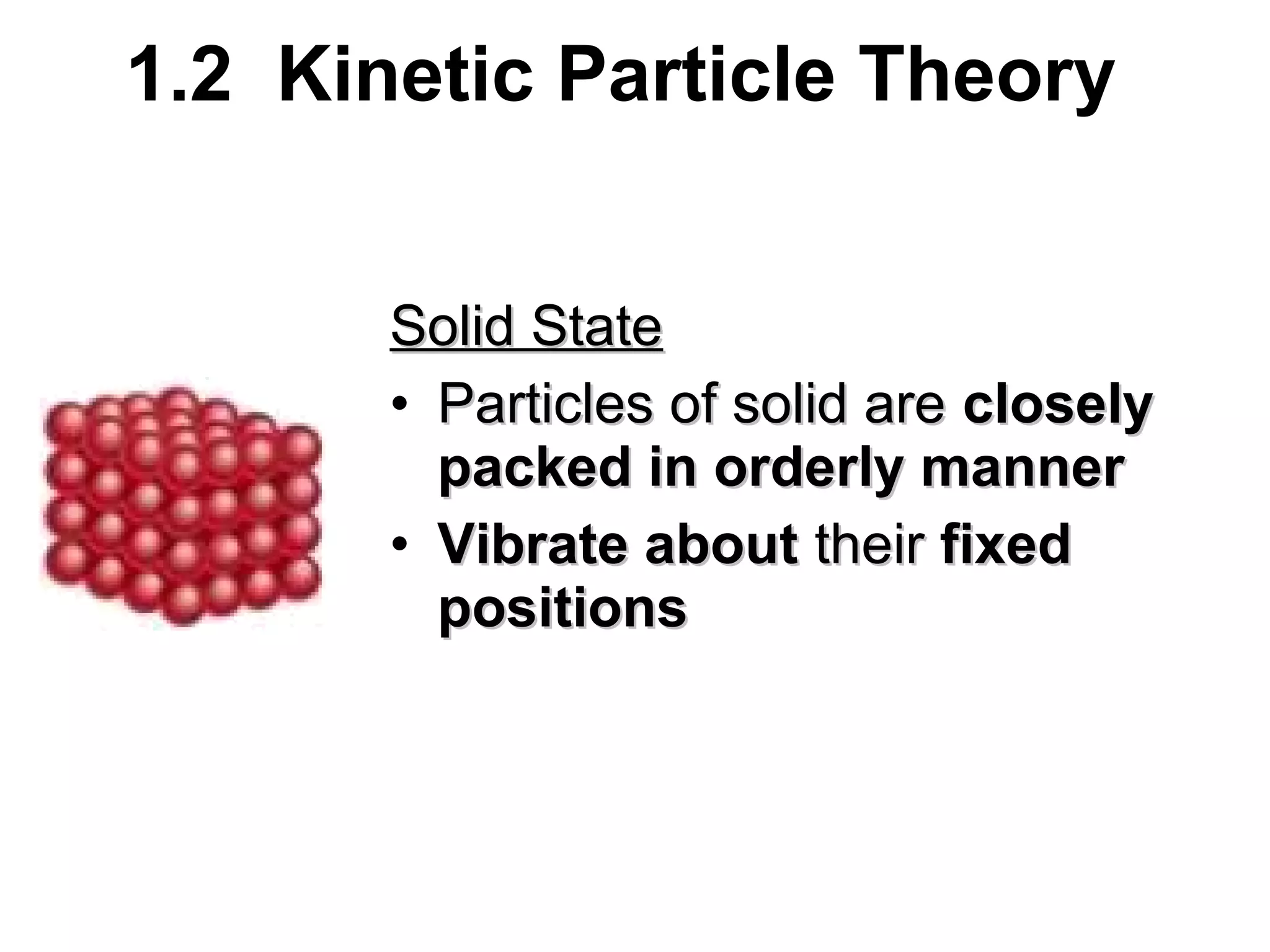 Chapter 1 kinetic particle theory (1) | PPT