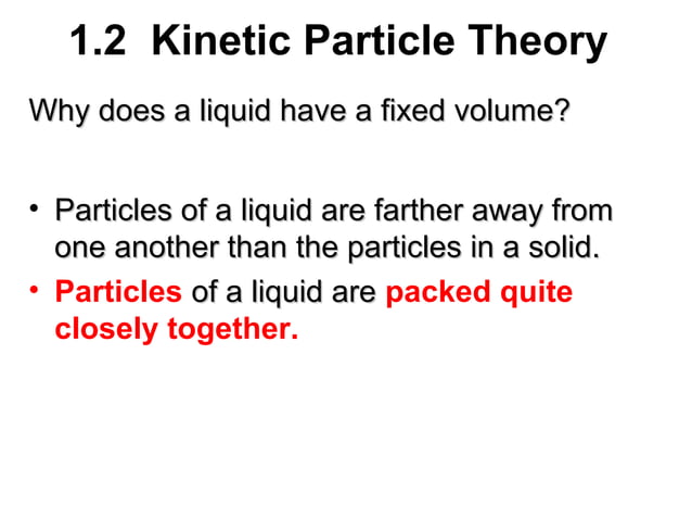 Chapter 1 kinetic particle theory (1) | PPT