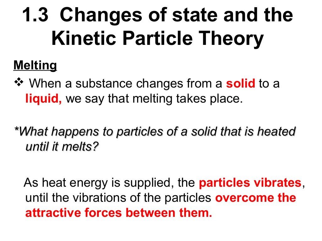 Chapter 1 kinetic particle theory (1)