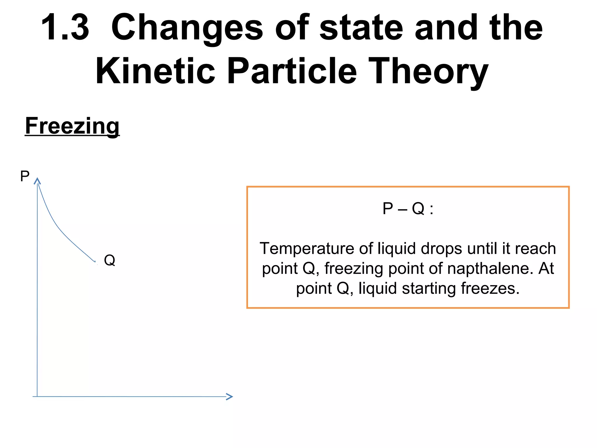 Chapter 1 kinetic particle theory (1) | PPT