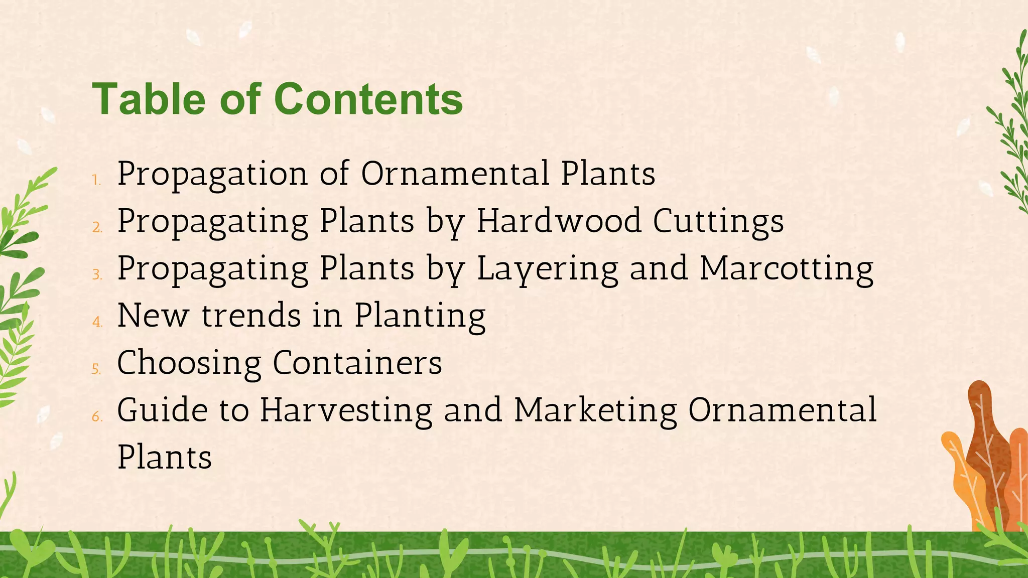 Chapter1-Lesson3-Propagation, Harvest, and Marketing of Ornamental ...