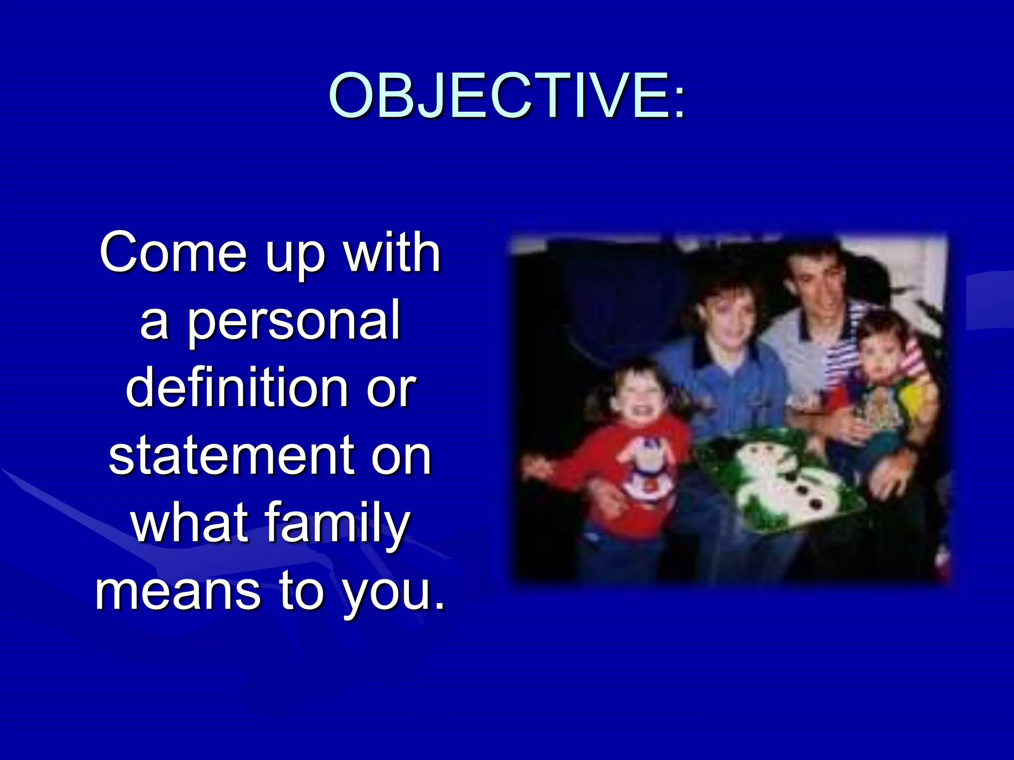 Chapter_1_-_Meaning_of_Marriage___Family.ppt