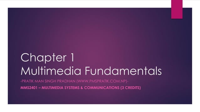 Chapter 1 - Multimedia Fundamentals | PDF | Computer Animation | Computer Software and Applications
