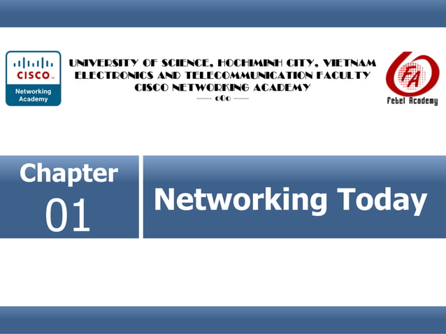 Networking Today Chapter 1 Networking Today Chapter 1 | PPT
