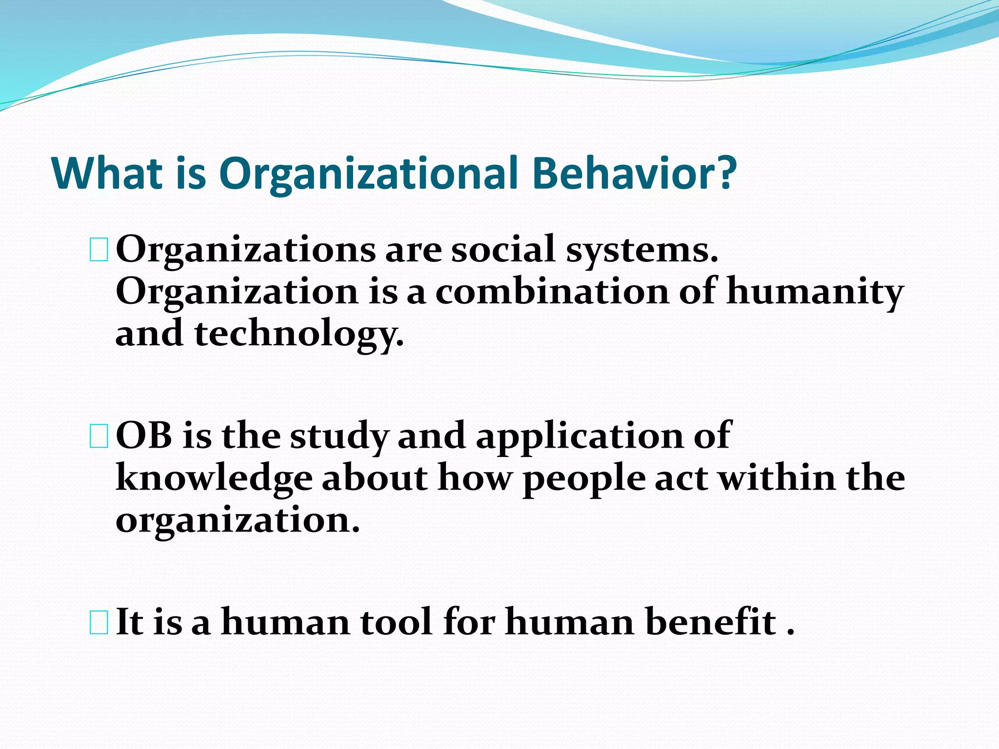 Introduction to Organizational Behaviour: Chapter 1 | PPT