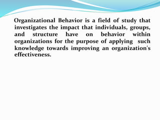 Chapter 1 Organizational Behaviour | PPTX