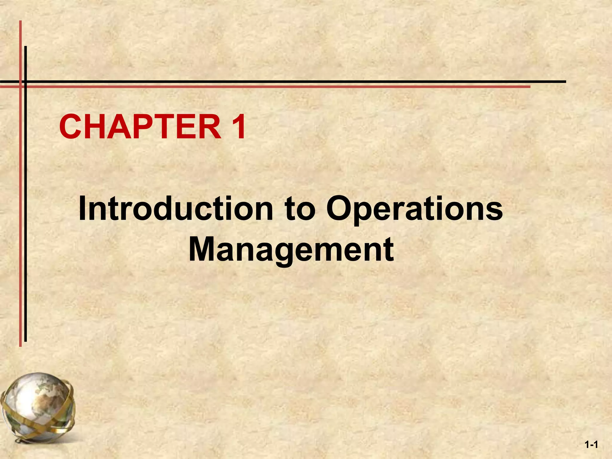 Chapter 1 - OM (Stevenson).pptx