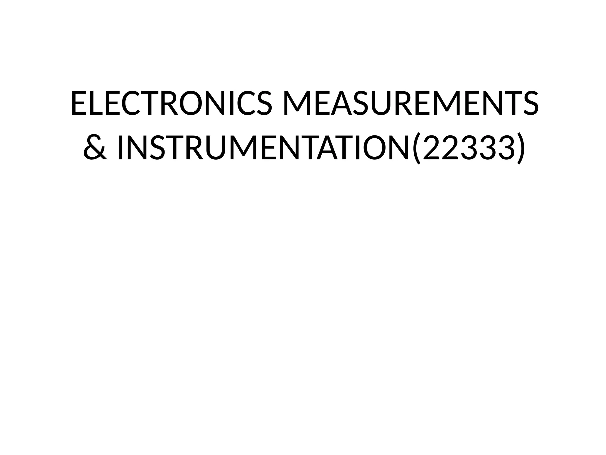Chapter 1-Fundamentals of Measurements PPT.pptx