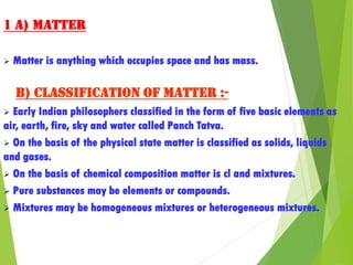 Chapter 1 - PPT Matter in Surrounding (Chem).pptx