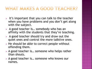 How to be a good teacher | PPTX | Education