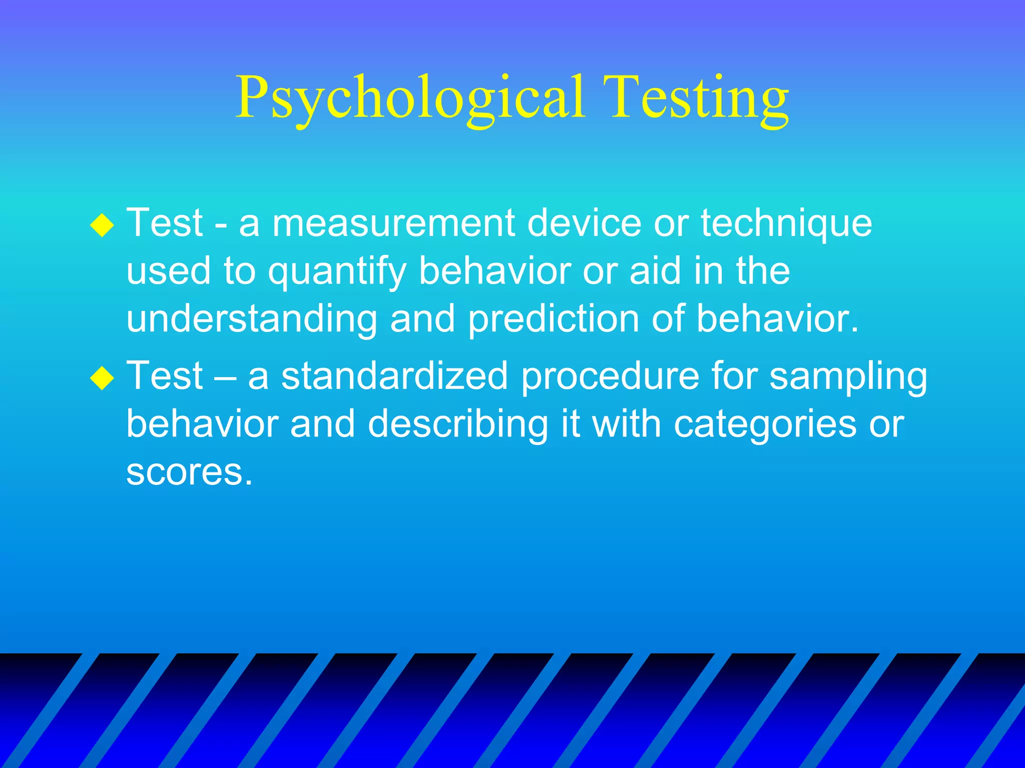 CHAPTER 1 - PSYCHOLOGICAL TESTING AND MEASUREMENT.ppt