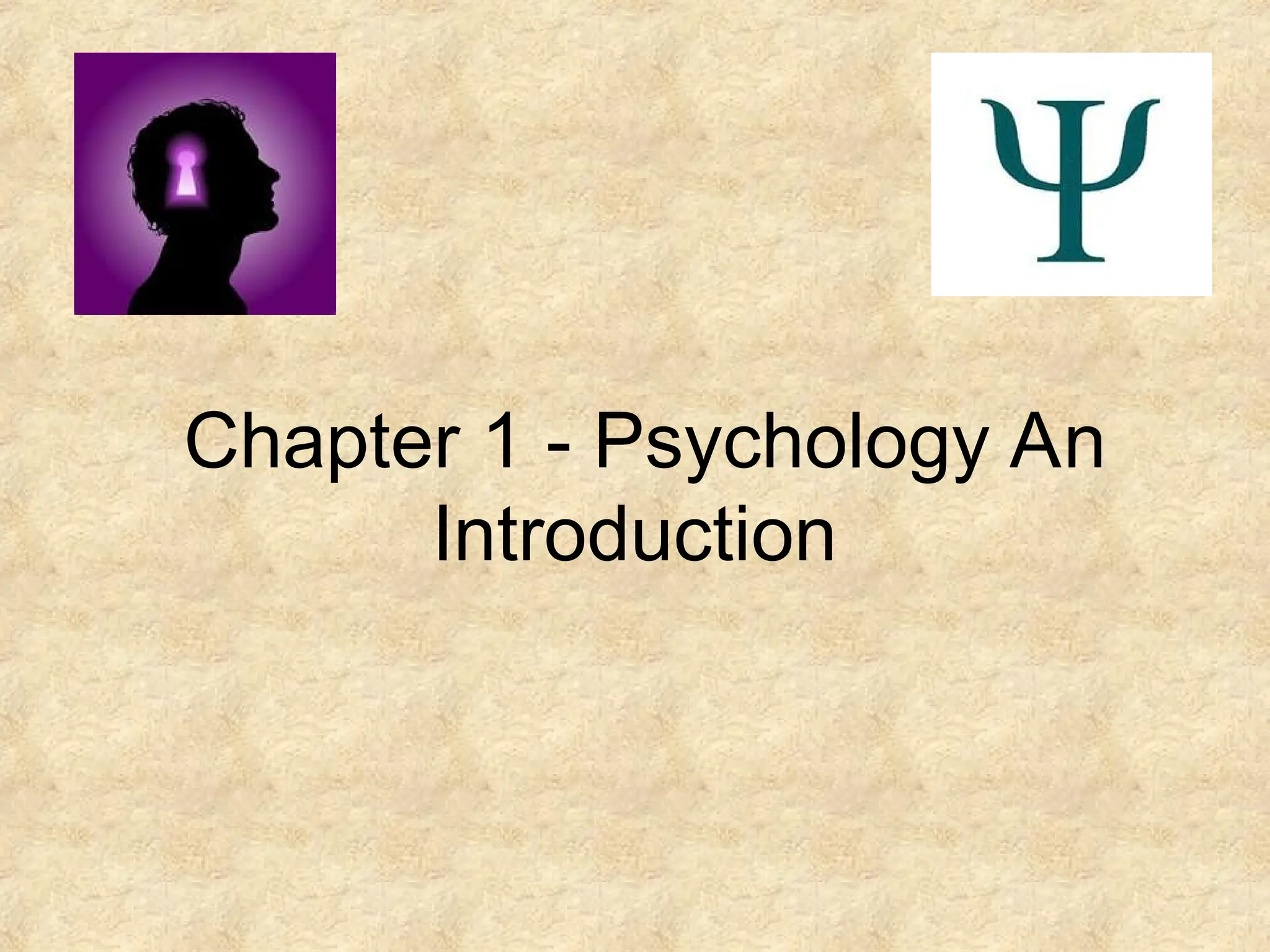 chapter 1 - Psychology an Introduction.ppt