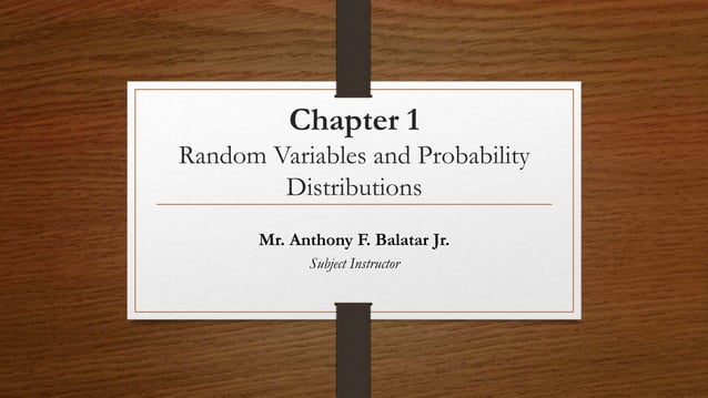 Chapter 1 random variables and probability distributions | PPTX