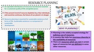 Chapter 1 for class x Geography- Resource and development | PPTX