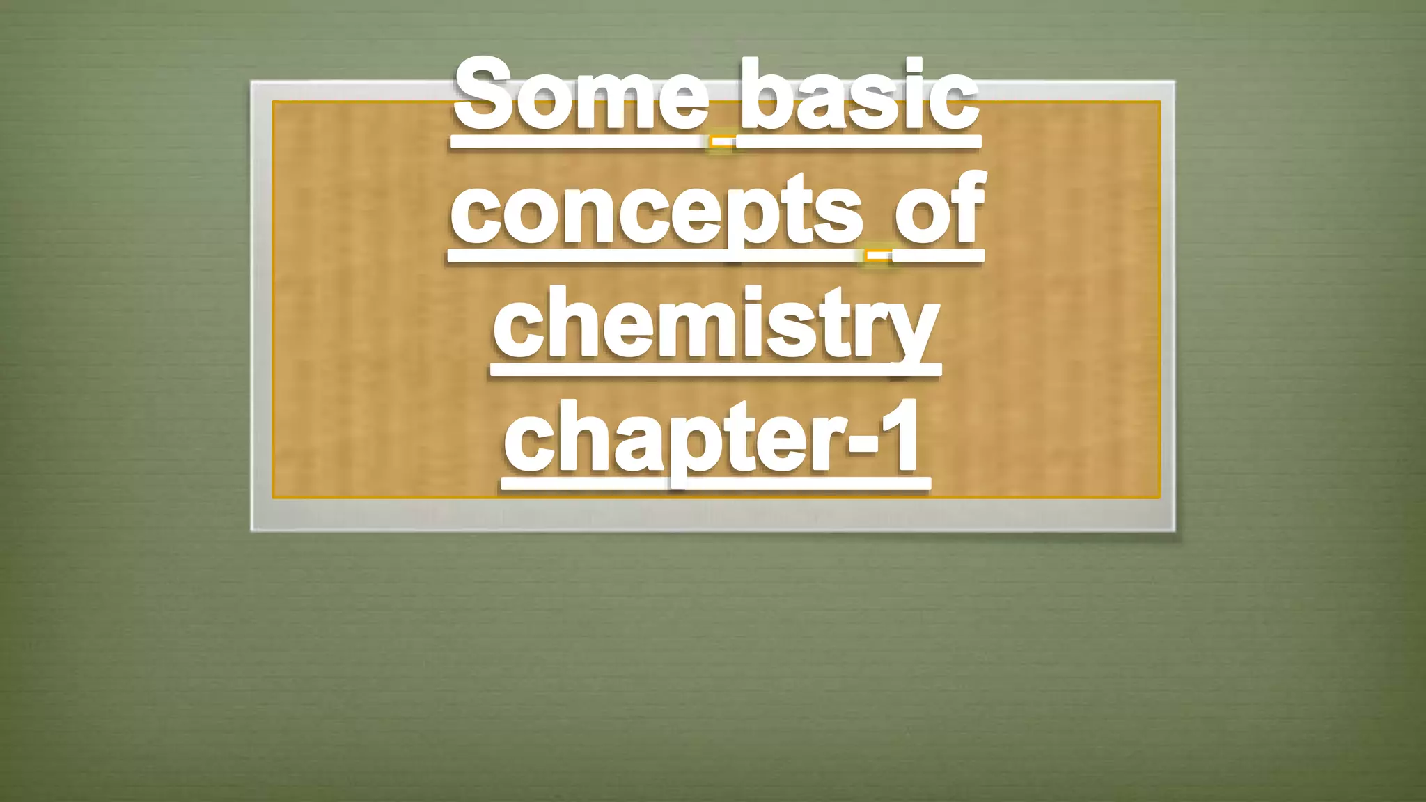 Chapter 1 some basic concepts of chemistry class 11 UPDATED PPT | PPTX
