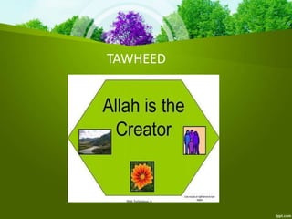 Tawheed | PPTX