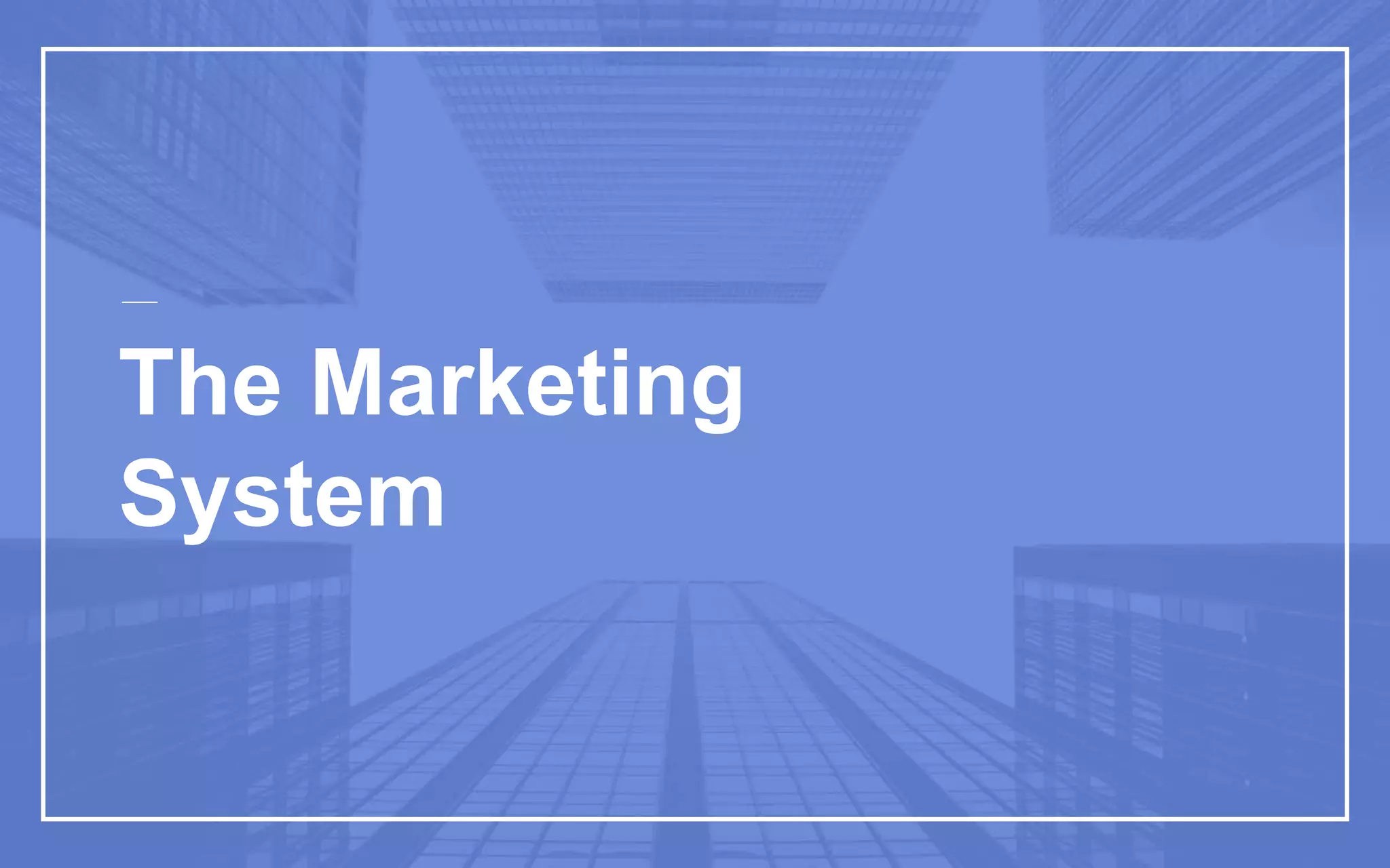 Chapter 1 The Principles of Marketing | PPTX