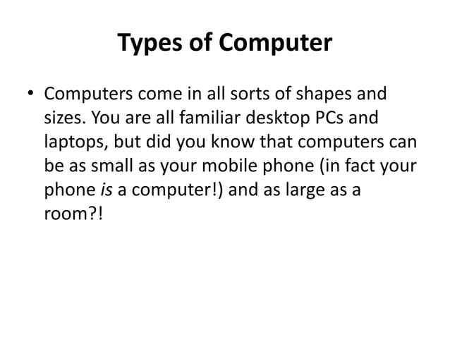 Chapter 1 Types and components of a computer system