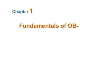 Chapter 1 what is ob | PPT