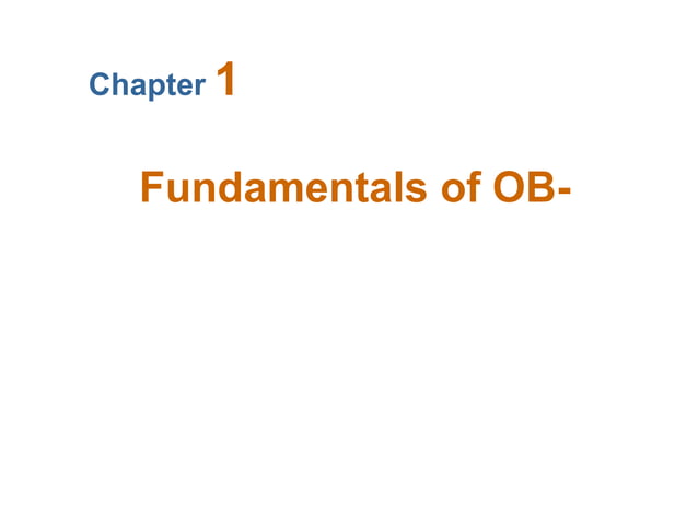 Chapter 1 what is ob | PPT