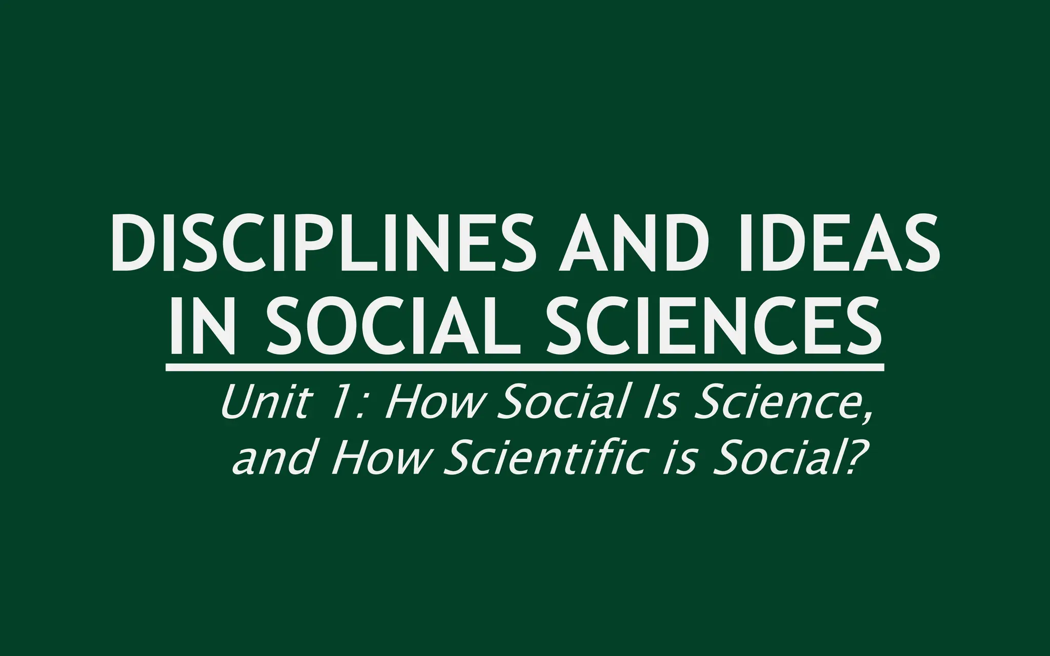 Discipline and Ideas in Social Sciences.Chapter 1 - What is Social ...