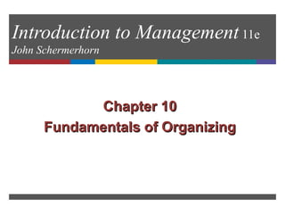 Fundamentals of Organizing | PPT