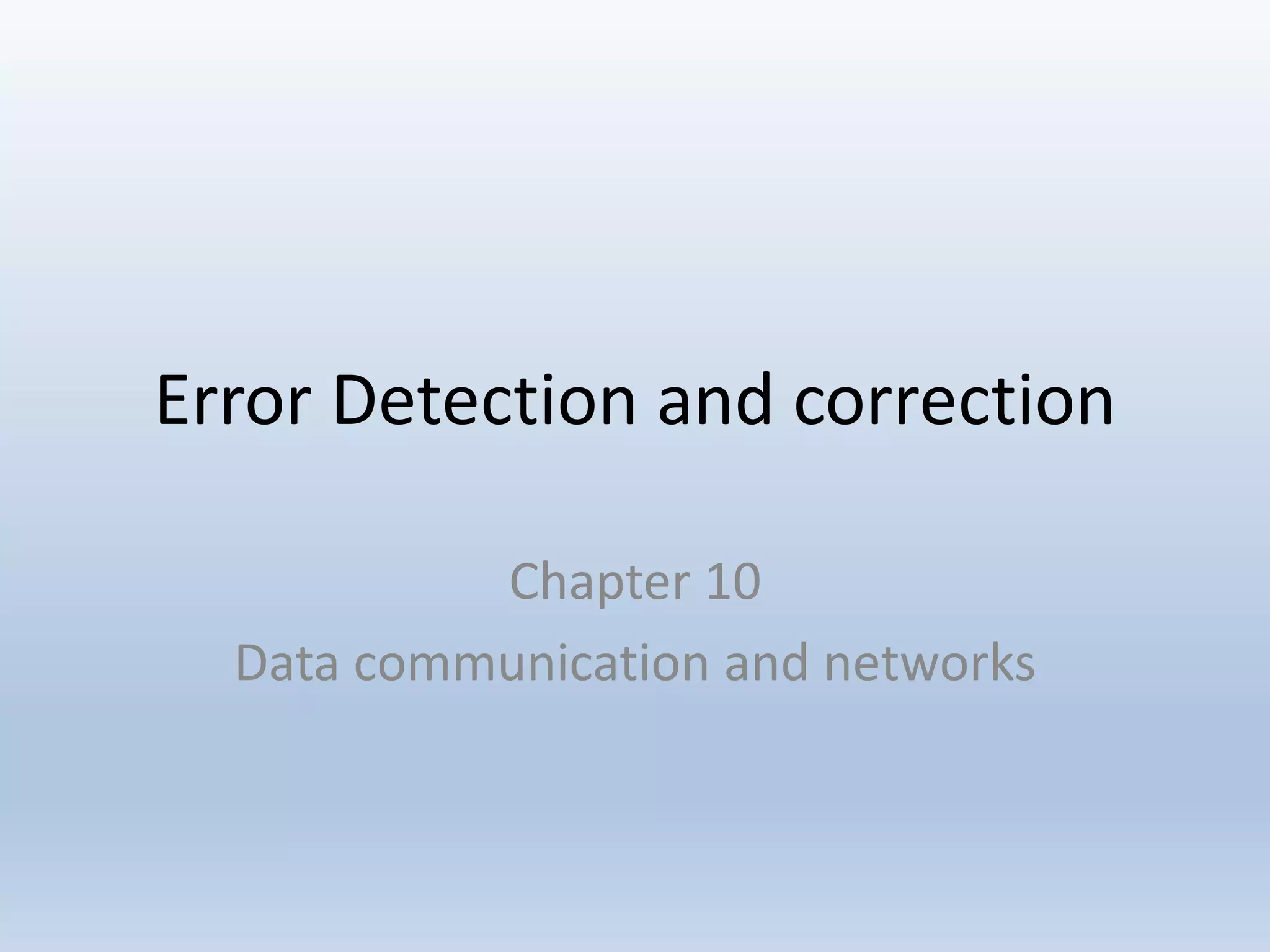 Error Detection And Correction Concepts In Data Communication And 1517