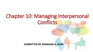 Managing Interpersonal Conflicts | PDF