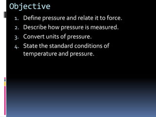 Chapter 10.2 : Pressure | PPTX