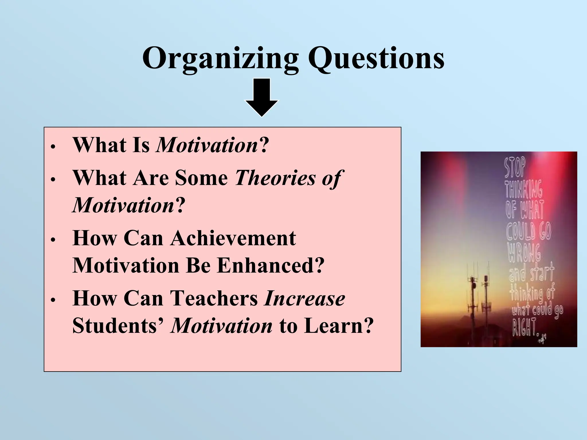 Chapter 10 Motivating Students to Learn. | PPT