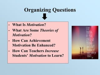 Chapter 10 Motivating Students to Learn. | PPT
