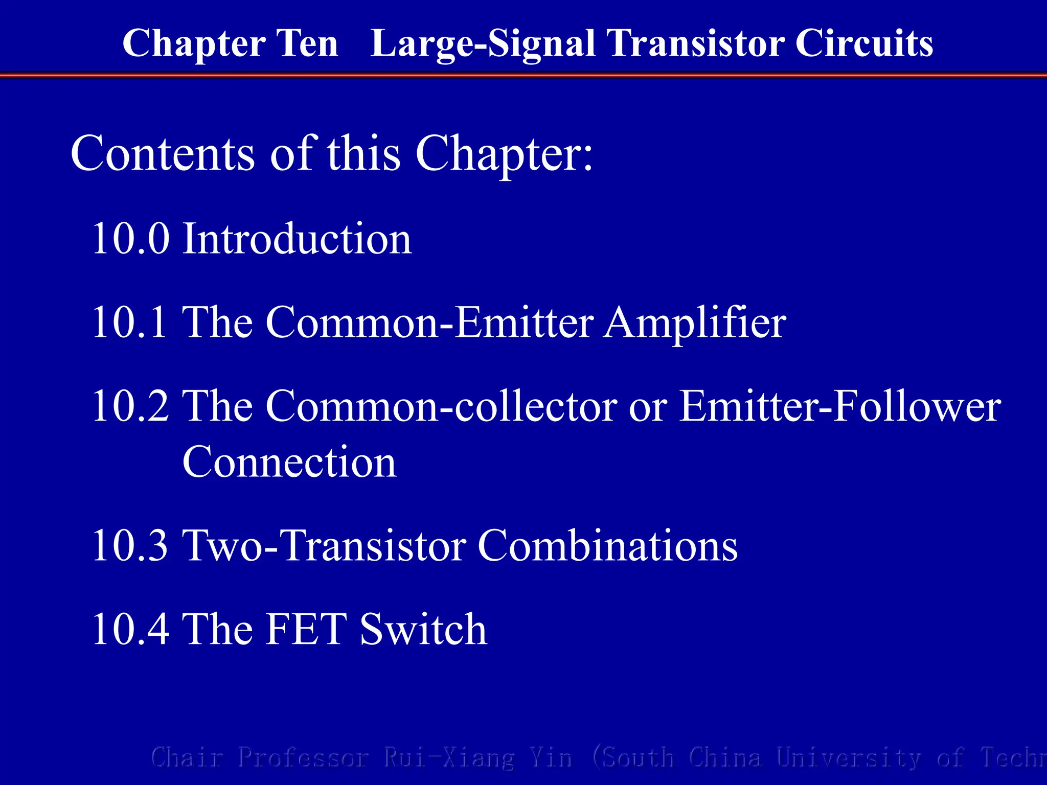 Chapter 10.ppt Large signal transfer circuits | PPT