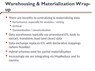 Data Integration, Data Warehousing and Data Caching | PPT