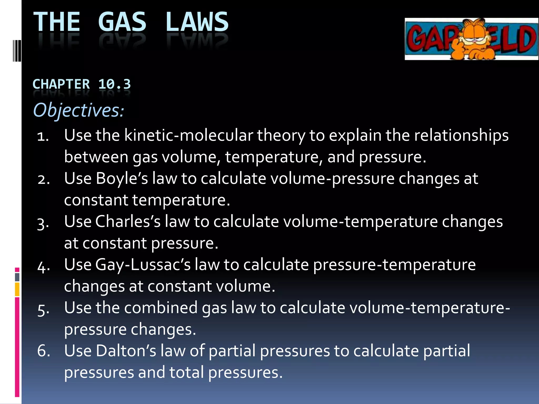 Chapter 10.3 : The Gas Laws | PPTX