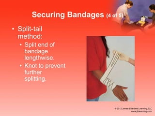 Chapter 10 Bandaging Wounds | PPTX