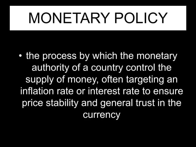 Chapter 10 - Monetary Policy.pptx