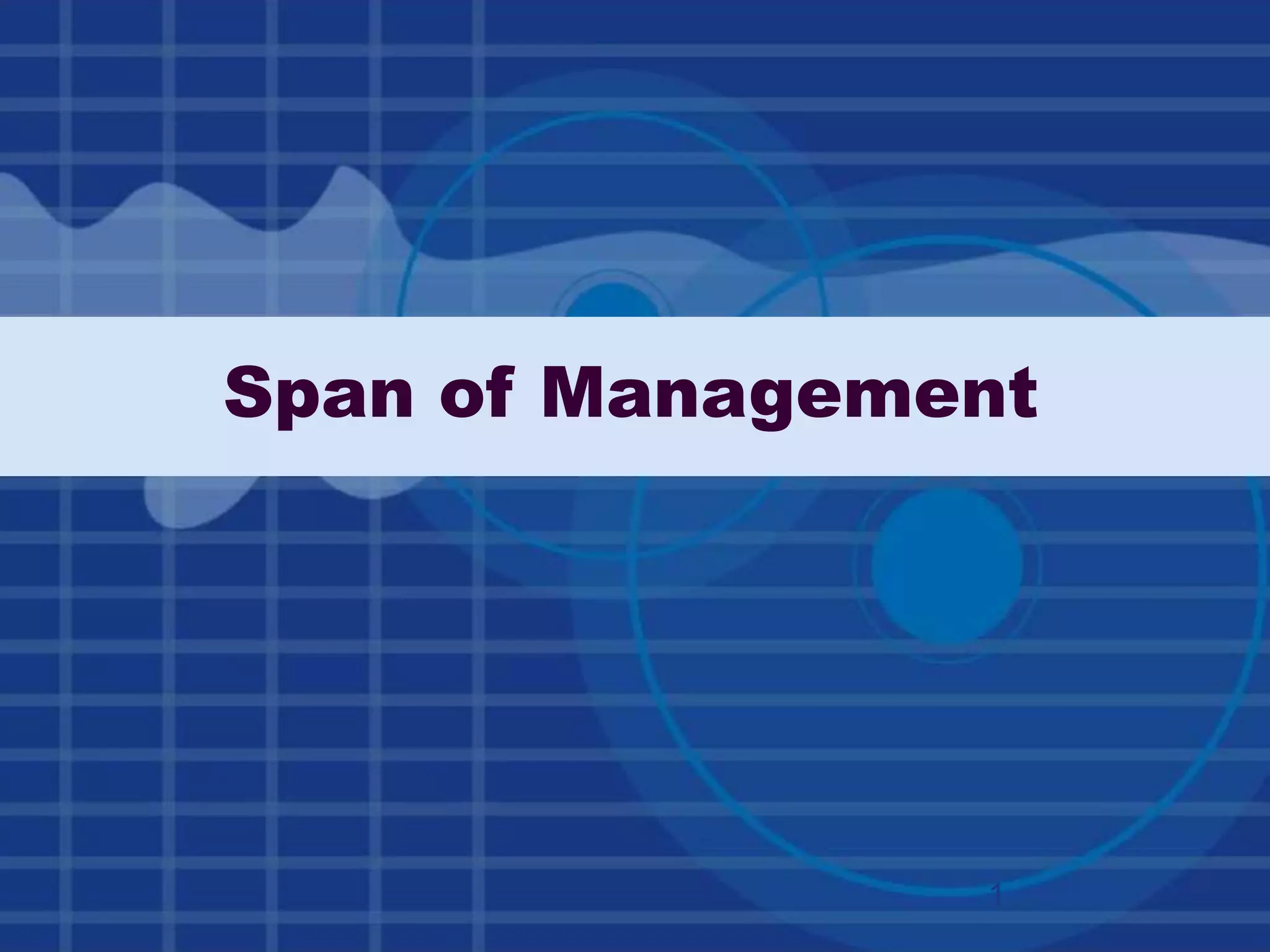 Span of management | PPTX