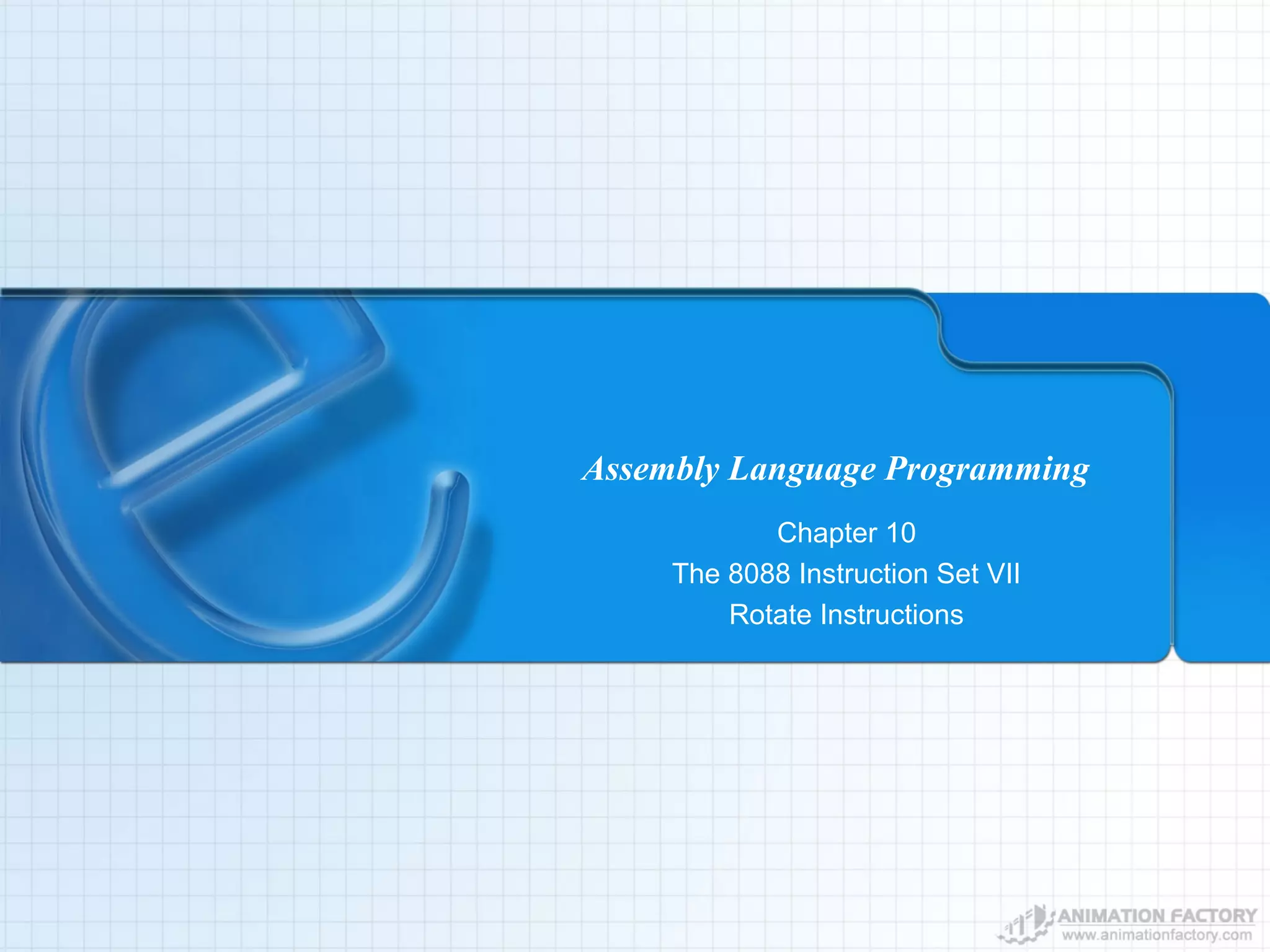 The 8088 instruction set VII - rotate instructions | PPT