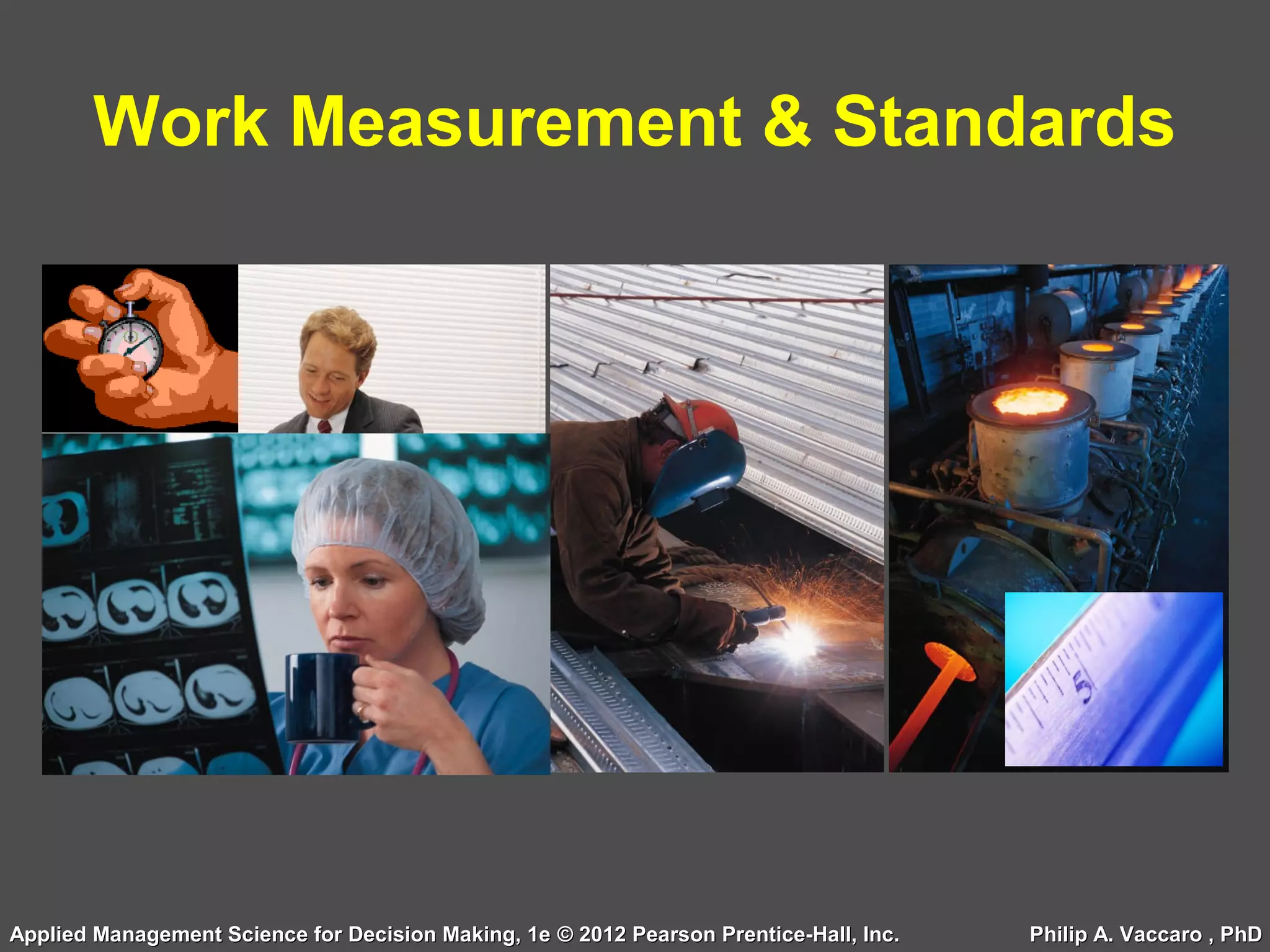 Chapter 10 work measurements and standards | PPT
