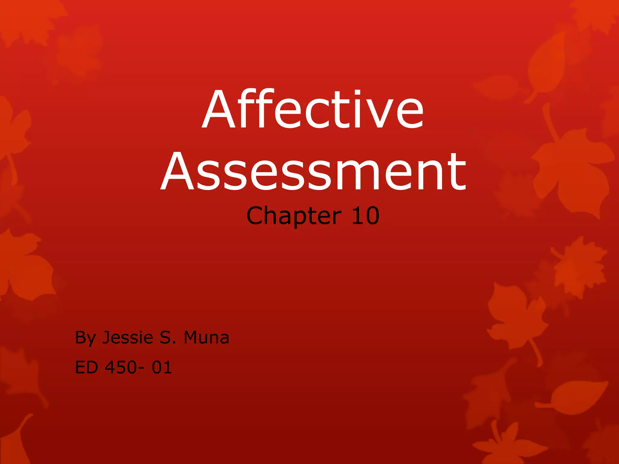 Chapter 10 affective assessment | PPTX