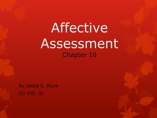 Chapter 10 affective assessment | PPTX