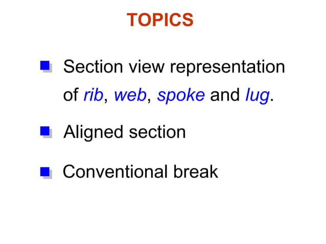 Engineering Drawing: Chapter 10 convention in section | PPT