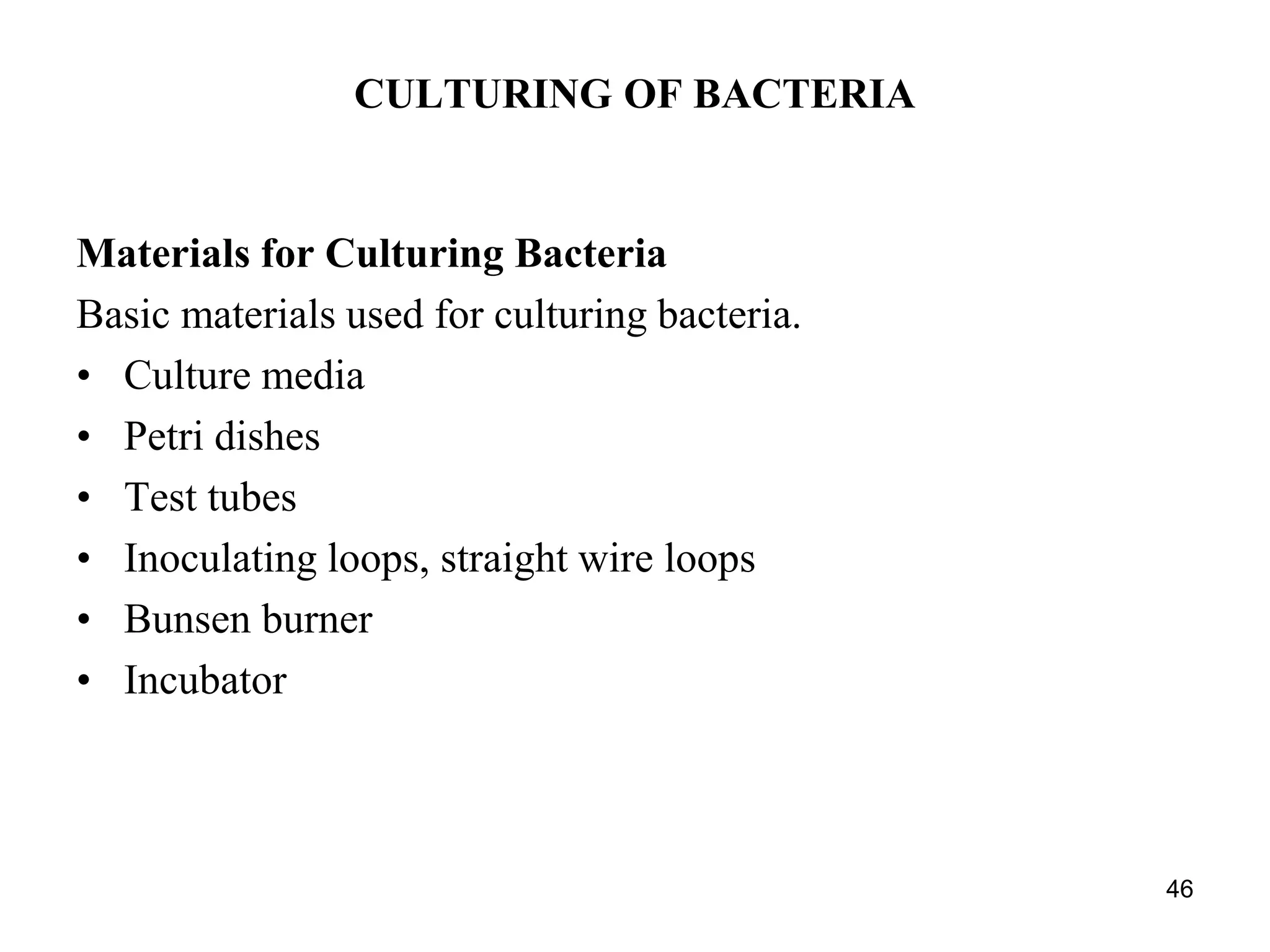 Chapter 10 Culture media preparation, inoculation.ppt