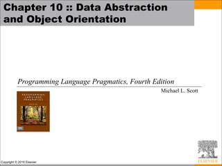 Chapter10_Data_Abstraction_and_Object_Orientation_4e.ppt