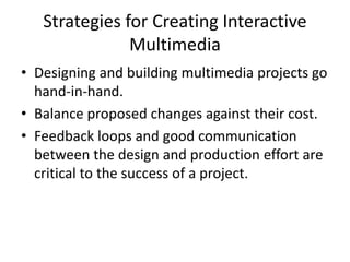 Chapter 10 designing and producing Multimedia | PPTX