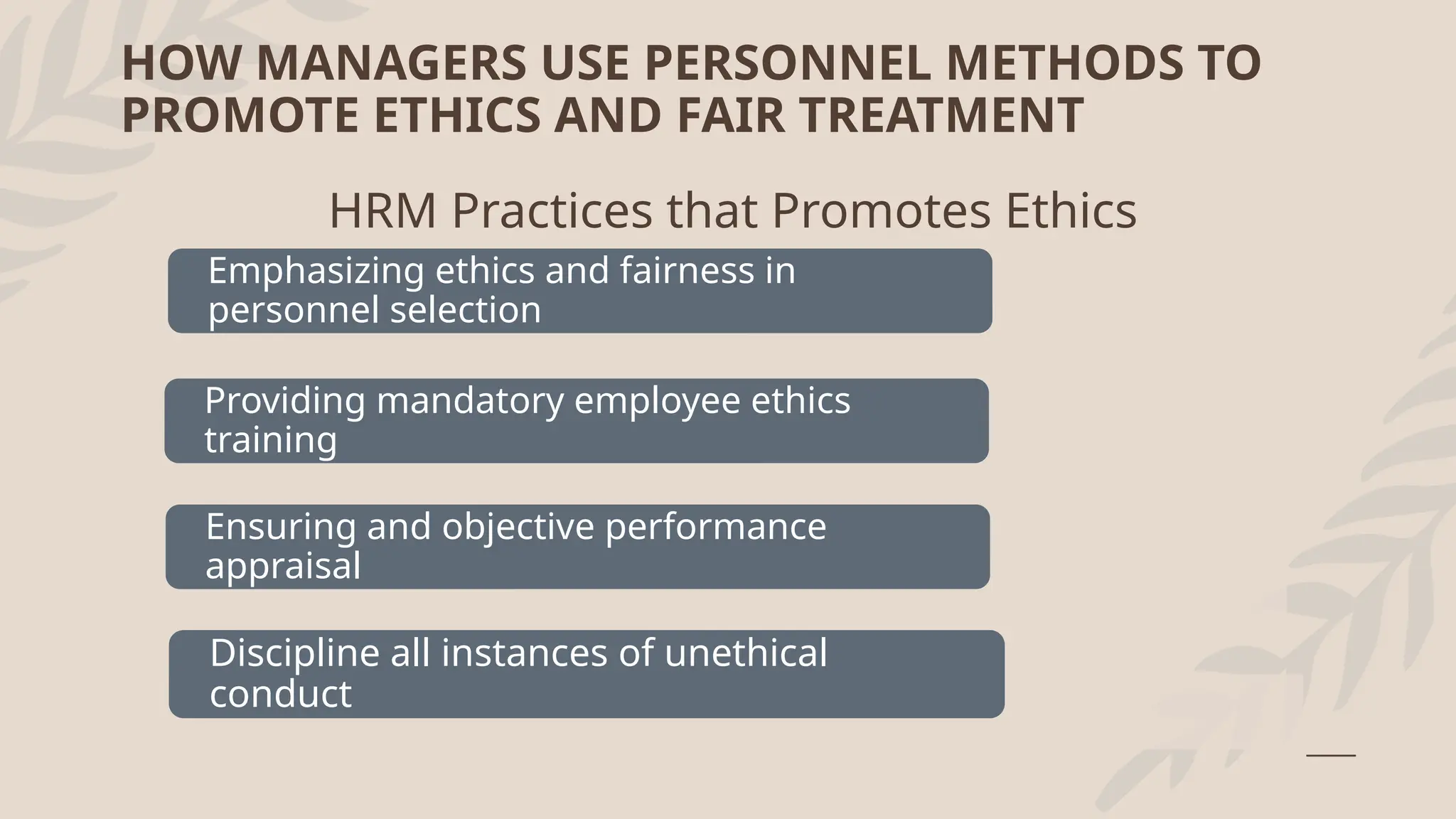 Chapter 10 Ethics, Justice, and Fair Treatment HRM.pptx