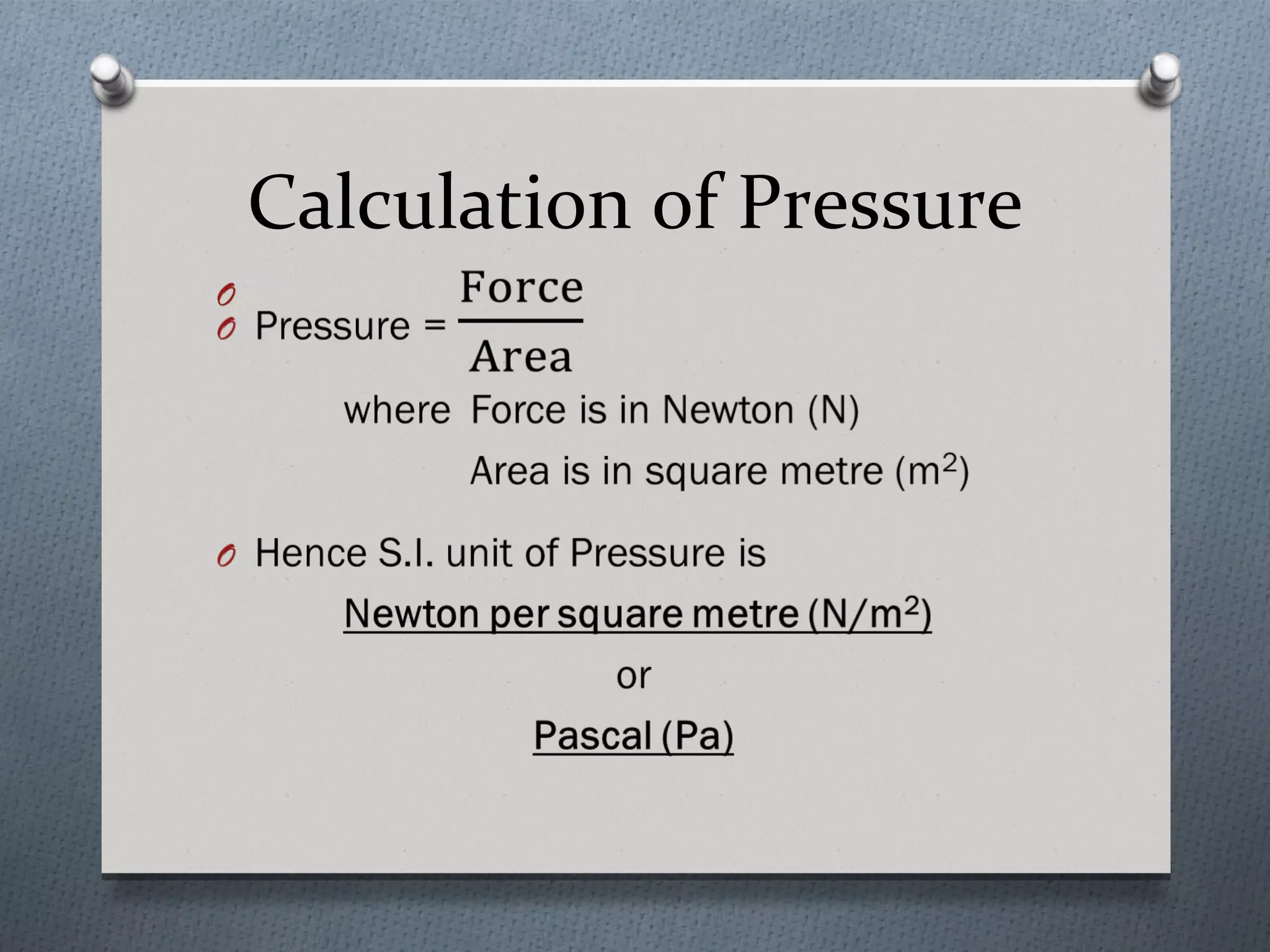 Chapter 10 - Force and Pressure Part 4 | PPT