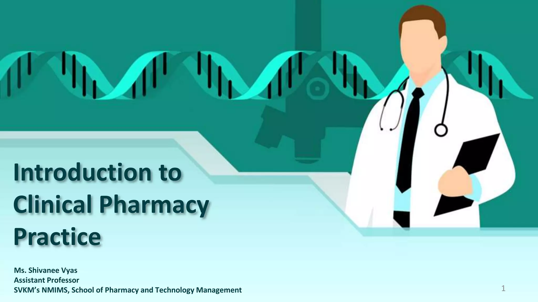 Introduction to Clinical Pharmacy Practice.pptx