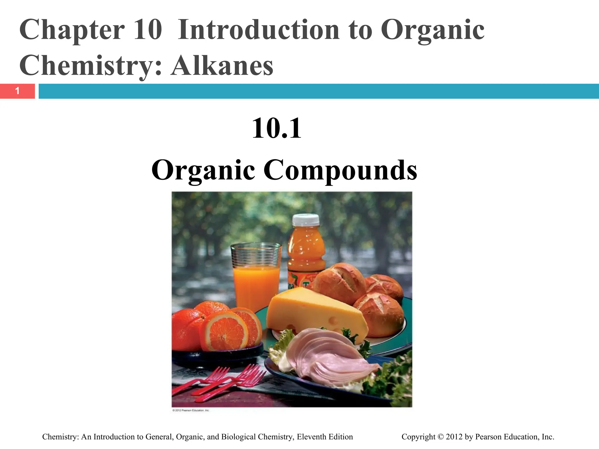 Chapter 10 Introduction to Organic Chemistry Alkanes.ppt